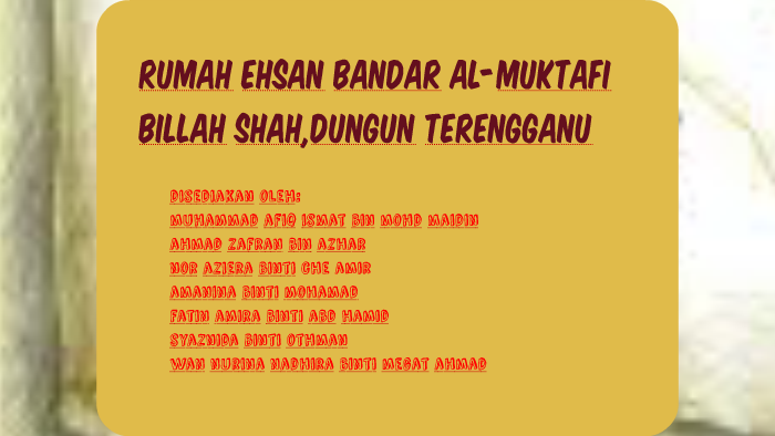rumah ehsan bandar al-muktafi billah shah,dungun terengganu by aziera ...