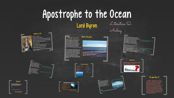 Apostrophe to the Ocean by Audrey Zhou on Prezi