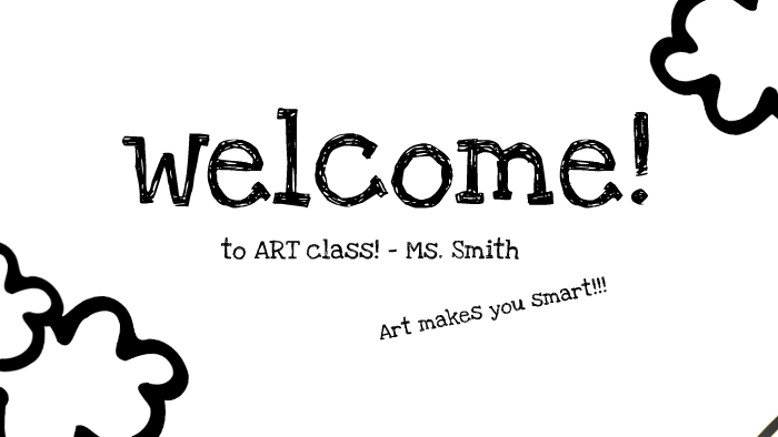 High School - First Day of Art Class by Carrie Smith on Prezi