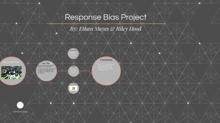 Response Bias Project by Riley Hood on Prezi