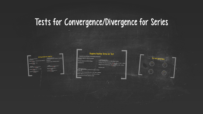 Tests for Convergence/Divergence for Series by Tristan Scharfenstein ...