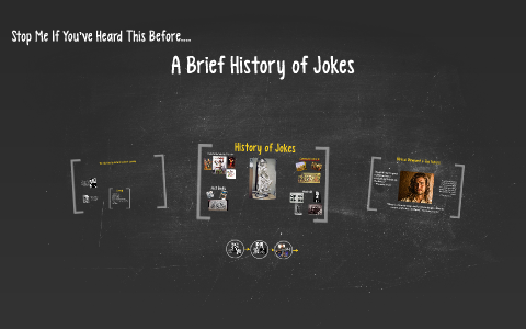 The History of Jokes by Leila M on Prezi