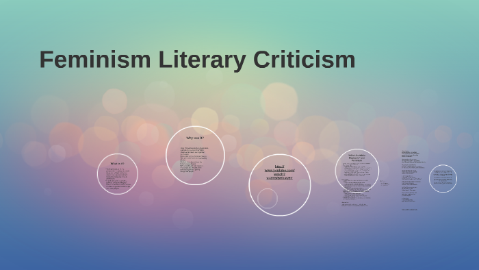Feminism Literary Criticism by Cate Morton on Prezi