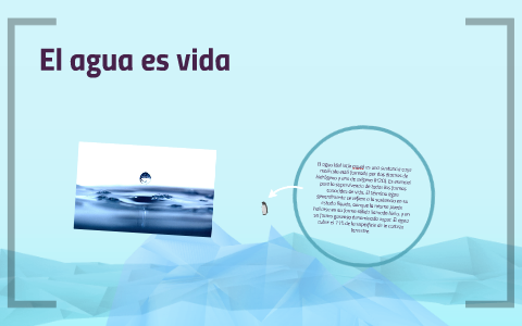 El AGUA by Jorge Castillo on Prezi