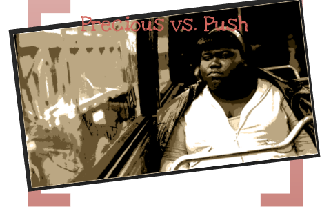 Precious/Push by Kendall Rogers on Prezi