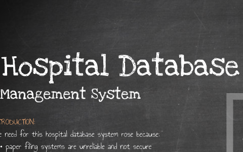 Hospital Database Management System by Farhin Hasan on Prezi
