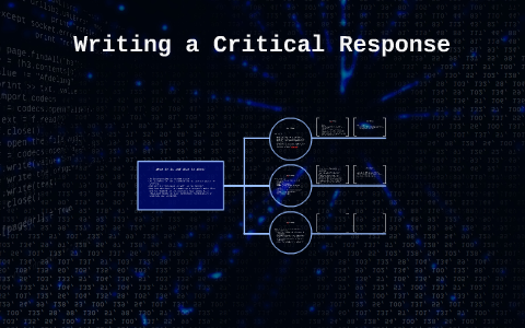 Writing a Critical Response by Jorge Villalobos on Prezi