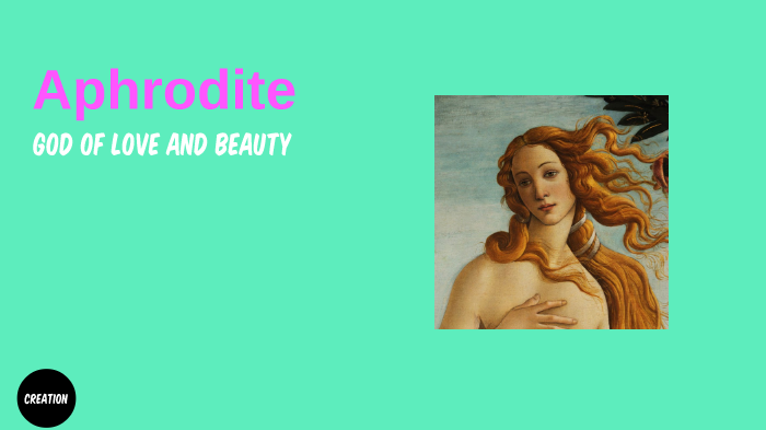 Aphrodite by Megan Telfer on Prezi
