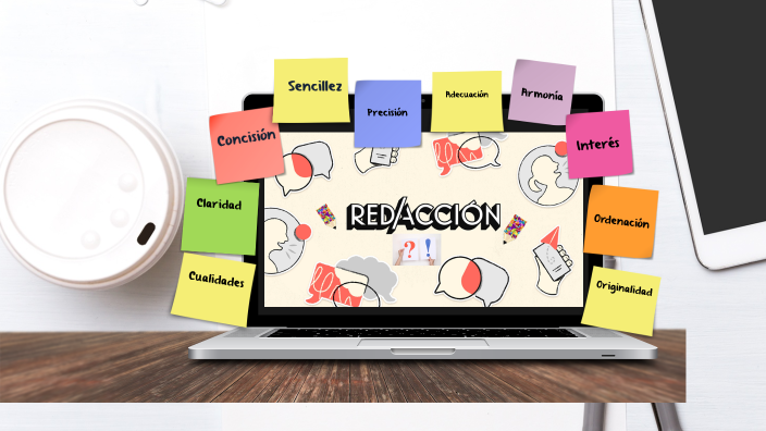 CUALIDADES DE LA REDACCIÓN MODERNA by ABDIEL GONZALEZ MEDINA on Prezi