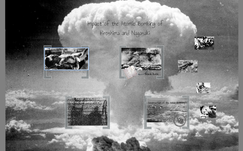 Impact of the Atomic Bombing of Hiroshima and Nagasaki by Wendy Truong ...