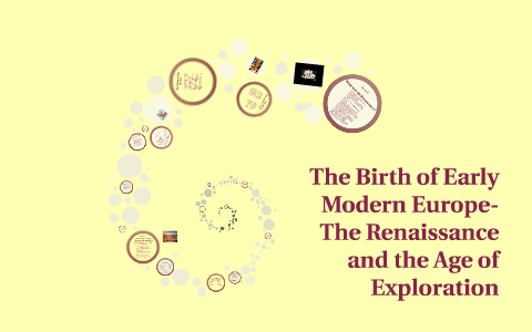The Birth of Early Modern Europe- The Renaissance and the Ag by Marisa ...