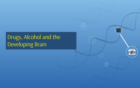 How Do Drugs And Alcohol Effect The Brain by Ethan Grandolfo on Prezi