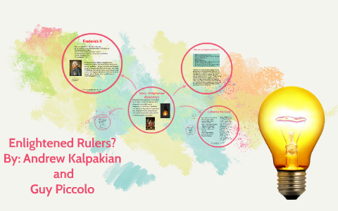 Enlightened Rulers? by Andrew Kalpakian