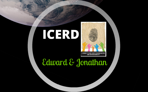 ICERD by Edward Wang on Prezi