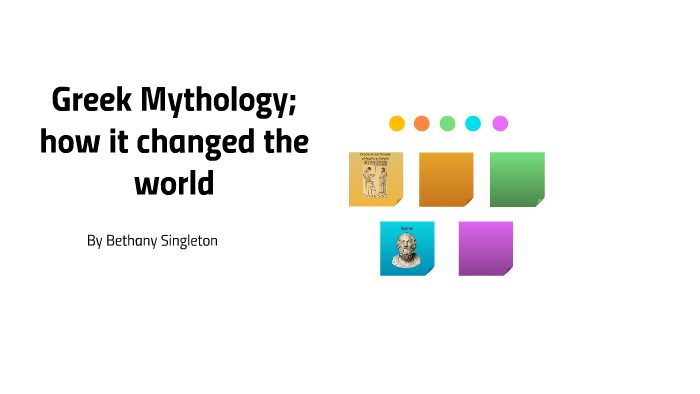 Greek Mythology by Bethany Singleton on Prezi