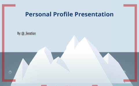 Personal Profile Presentation by Liv Linklater on Prezi