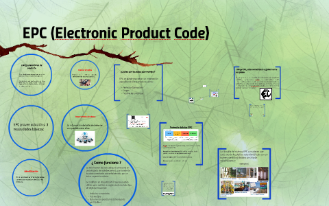 EPC (Electronic Product Code) by alejandro vazquez carmona on Prezi