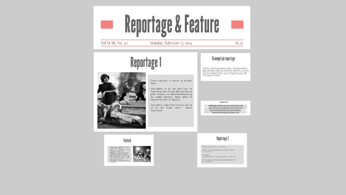 Reportage & Feature by on Prezi