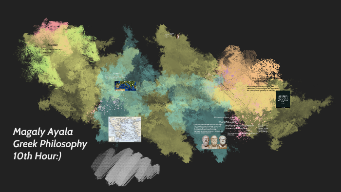 Greek Philosophy by Magaly Ayala on Prezi