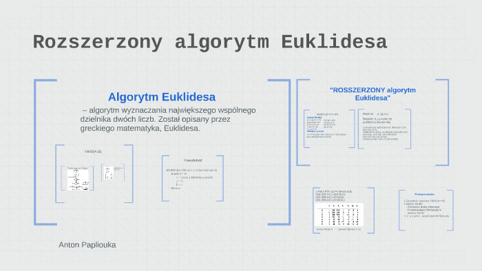Rozszerzony algorytm Euklidesa by Anton Poplyovka on Prezi