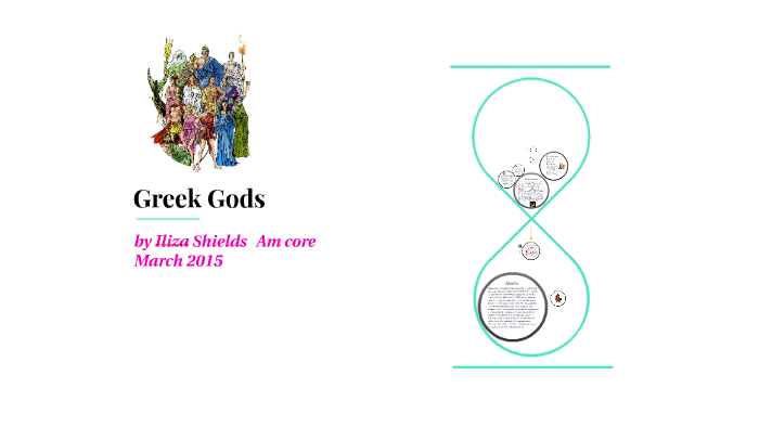 Greek Gods by Illora Shields on Prezi