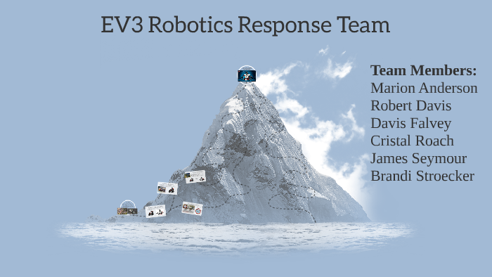 EV3 Robotics Response Team by on Prezi