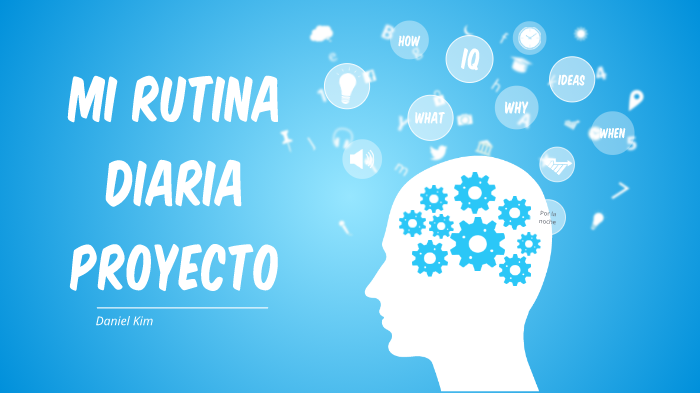 Mi Rutina Diaria Proyecto by Daniel Kim on Prezi