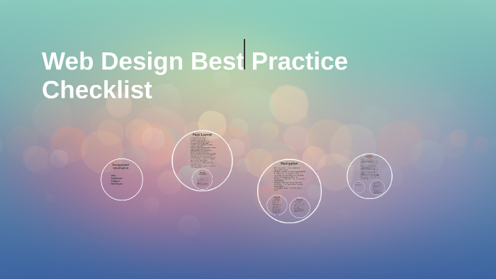 Web Design Best Practices Checklist by elizabeth dixon on Prezi