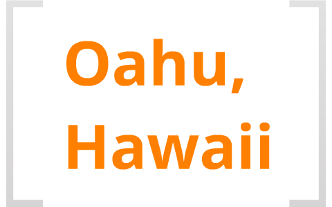 Ohau, Hawaii by cody rader on Prezi