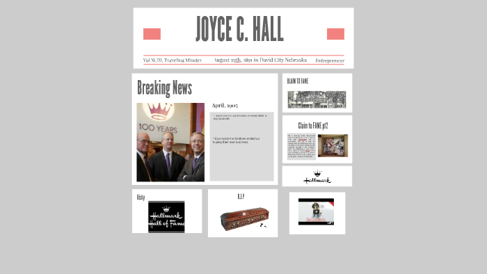JOYCE C. HALL by Jada Heard on Prezi
