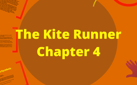 The Kite Runner Chapter 4 by John MacNutt on Prezi