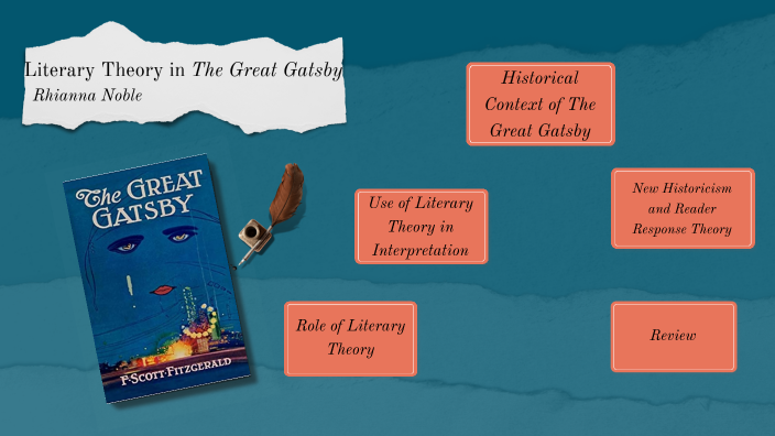 LIT 300 FINAL PROJECT: THE GREAT GATSBY by Rhianna Noble on Prezi
