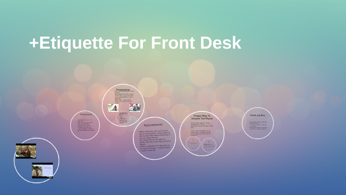 Front Desk Etiquette Hotel Front Desk: Duties, Responsibilities,