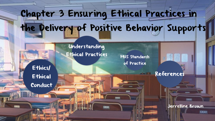 Chapter 3 Ensuring Ethical Practices in the Delivery of Positive ...