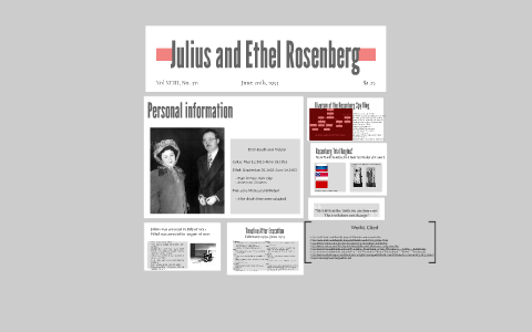 Julius and Ethel Rosenberg by Cristina Vandall on Prezi