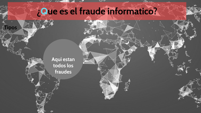 ¿Que es el fraude informatico? by Jimena Garcia on Prezi