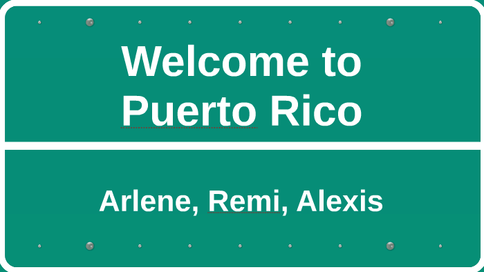 Welcome to Puerto Rico by on Prezi