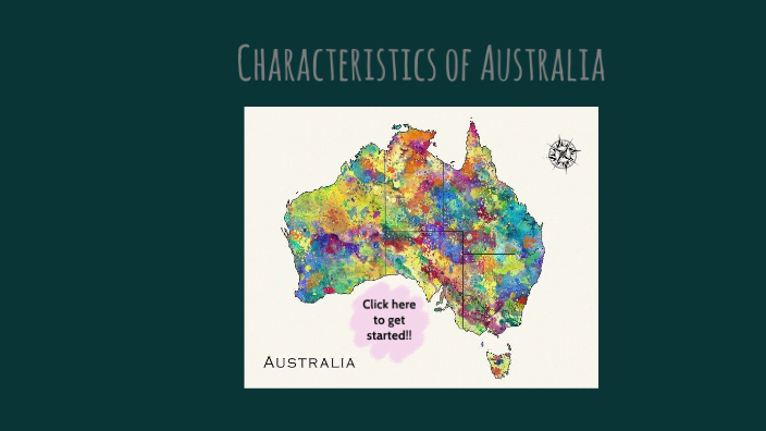Characteristics of Australia by Simone Toy on Prezi