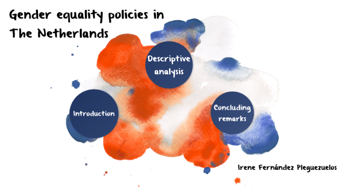 Gender equality policies in The Netherlands by Irene Fernández ...