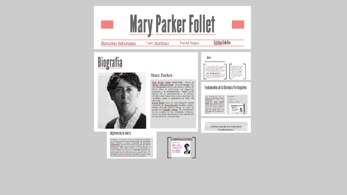 Mary Parker Follet by marcos bohorquez on Prezi
