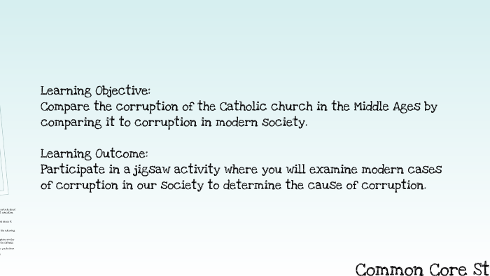 Corruption - Middle Ages & Research Modern Day by Ashley Beno on Prezi
