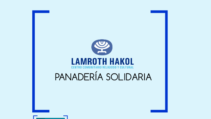 Panaderia Solidaria by gabriel lasry on Prezi