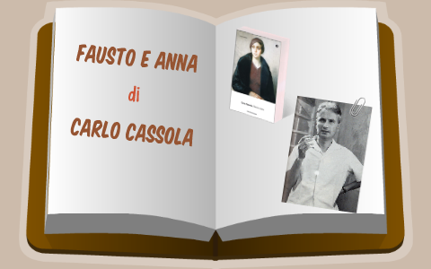 Fausto e Anna by on Prezi