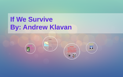 If we survive by on Prezi