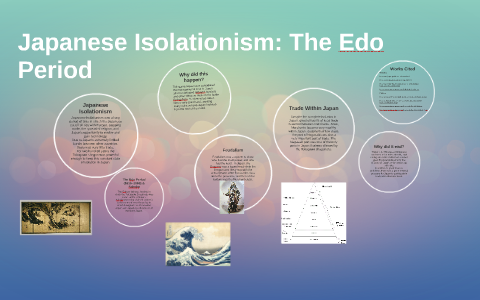 Japanes Isolationism by Sabrina Willis on Prezi