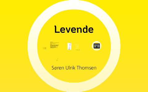 Levende (1981) - Søren Ulrik Thomsen by Toke Lynggaard on Prezi