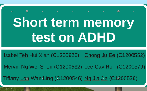 Short term memory test on ADHD by Mervin Ng