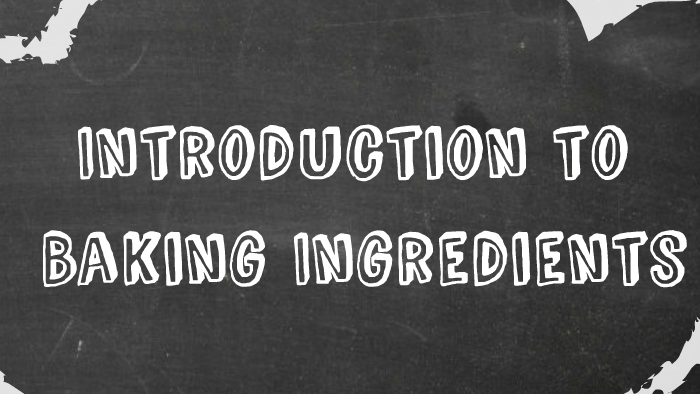 Introduction to Baking Ingredients by Eva Kha on Prezi