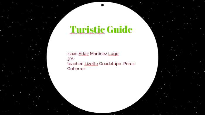 Turistic Guide by Isaac Martinez on Prezi