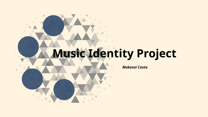 Music Identity Project by Makenzi Costa on Prezi